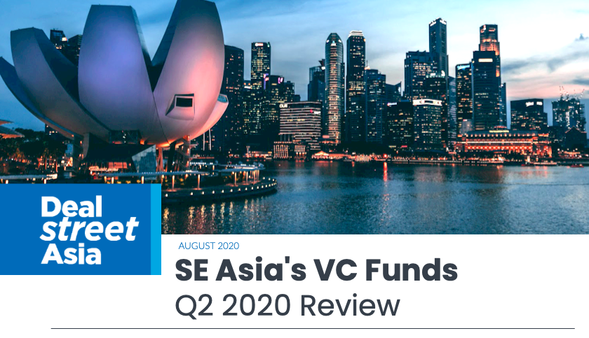 SE Asia's VC Funds: Q2 2020 Review