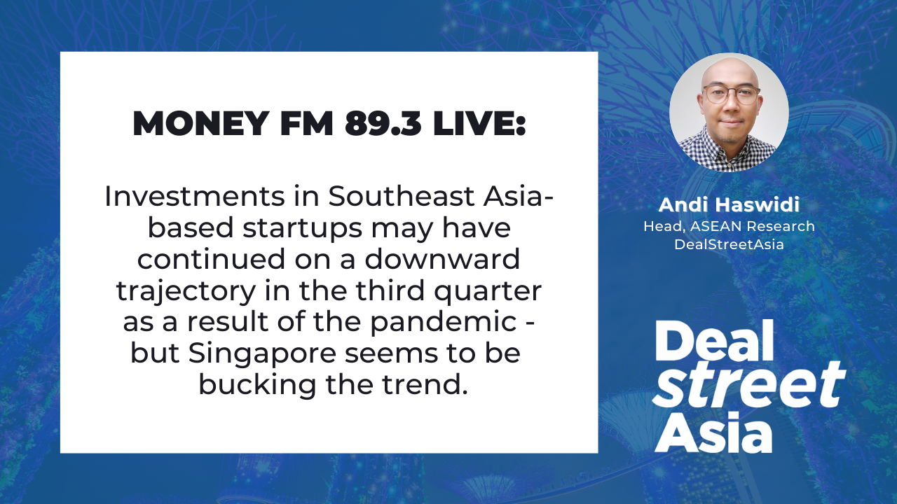 DealStreetAsia goes on air to discuss latest report on SE Asia's Q3 ...